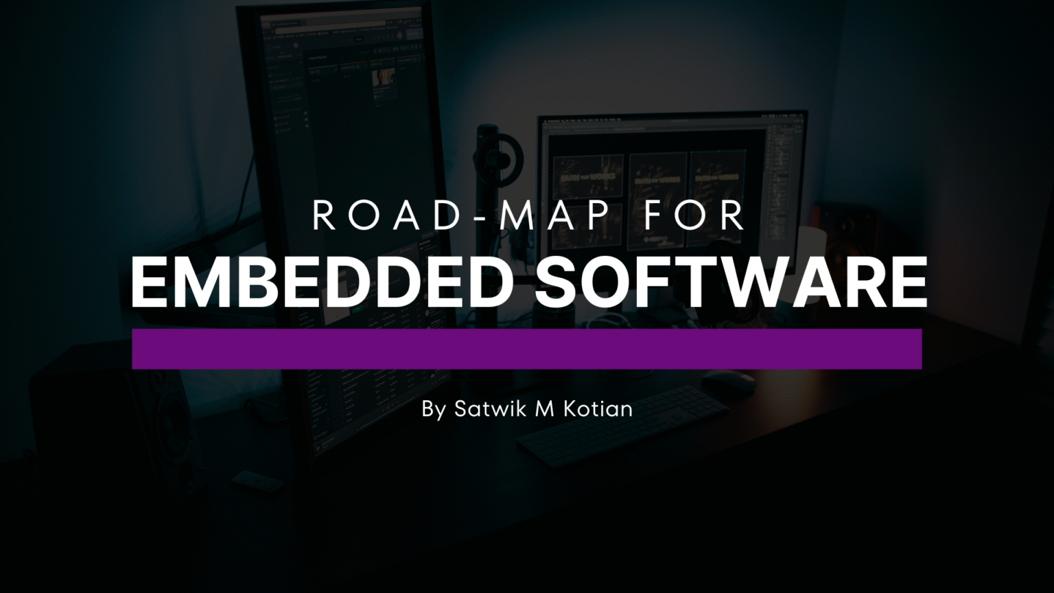 Roadmap For Embedded Software Engineer